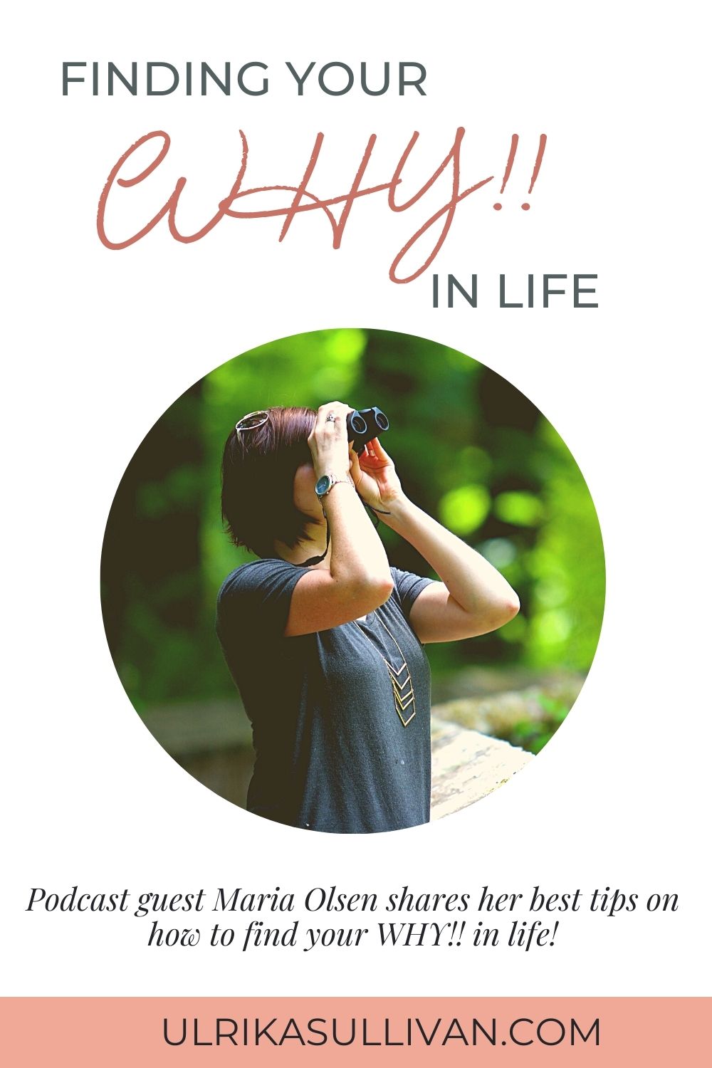 Finding Your Why in Life Start a New Chapter - ulrikasullivan.com